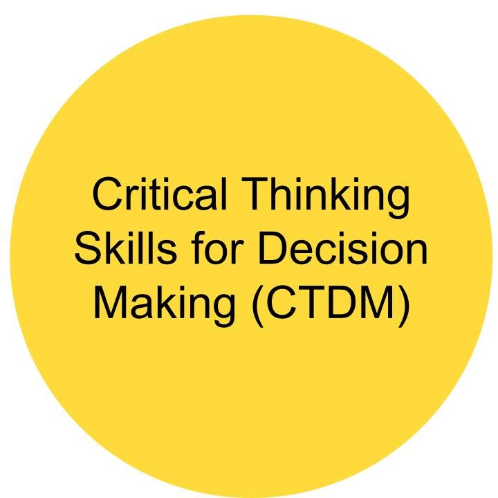 Critical Thinking Skills for Decision Making (CTDM) | ELITC