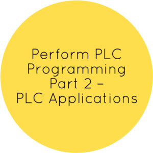 Perform PLC Programming Part 2 – PLC Applications | ELITC